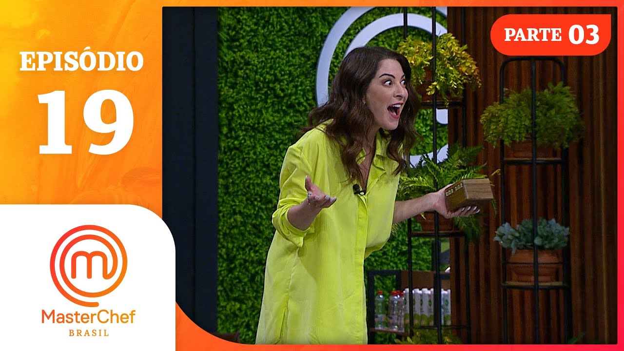 EPISÓDIO 19 - 3/5: Semifinal emocionante! | TEMP 10 | MASTERCHEF BRASIL ...