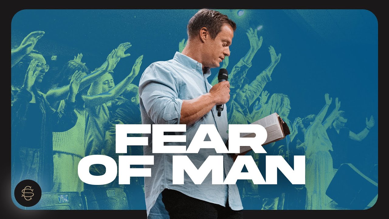 ACTS 24 | The Fear of Man - Parker Green - YouTube