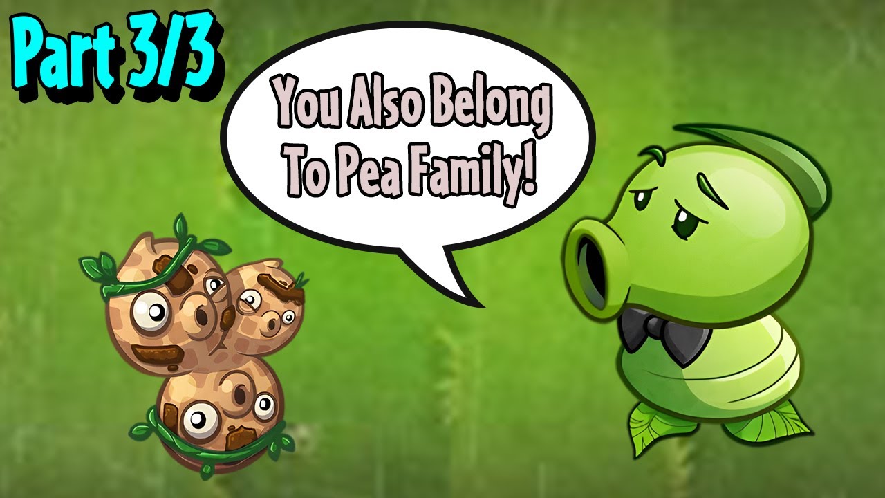 Part 3 Do You Know Three Nut Also Have Pea Tribe ♣ PvZ Heroes - YouTube