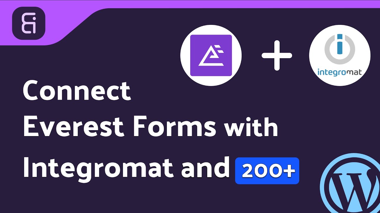 Integrating Everest Forms With Integromat Step By Step Tutorial Bit Integrations Youtube