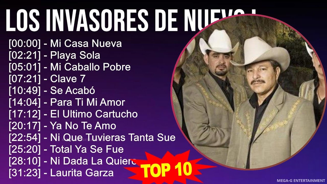 L o s I n v a s o r e s D e N u e v o L e o n MIX Grandes Exitos, Best ...