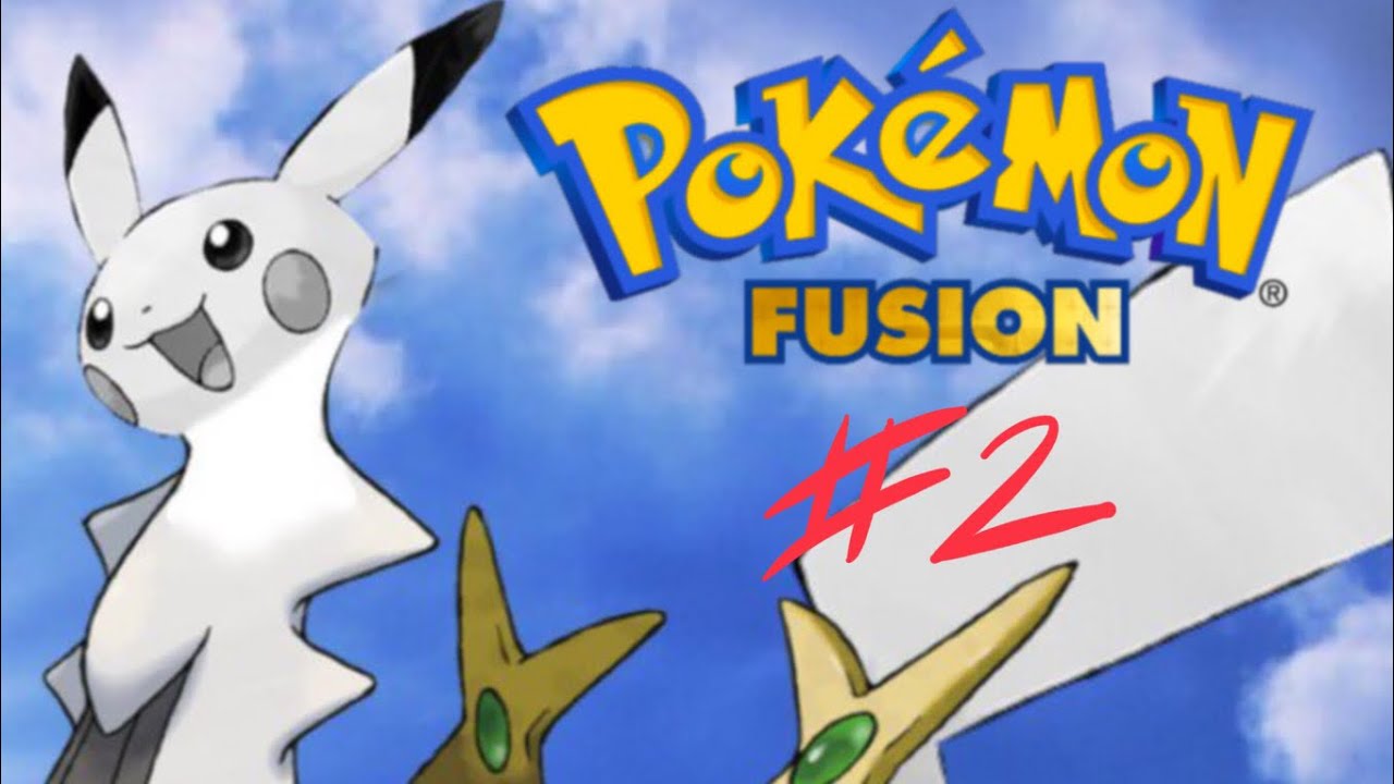 Pokemon Fusion 2 General Audiences Youtube