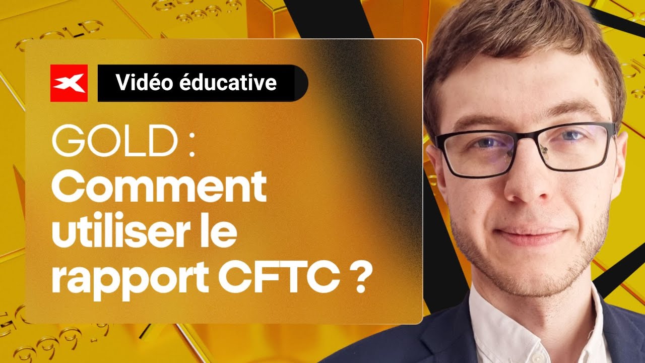 Matières Premières et Fondamentaux - GOLD : Comment utiliser le rapport CFTC ? - YouTube