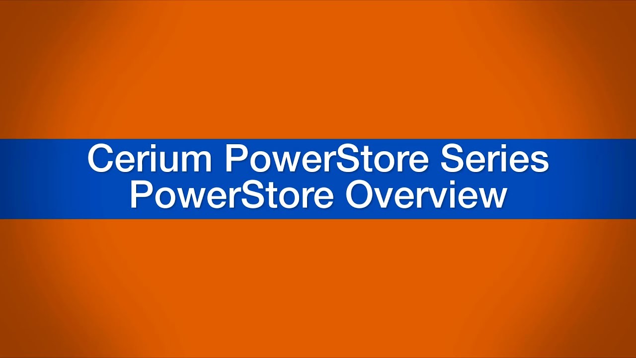 Dell Technologies PowerStore Overview with Cerium Networks - YouTube