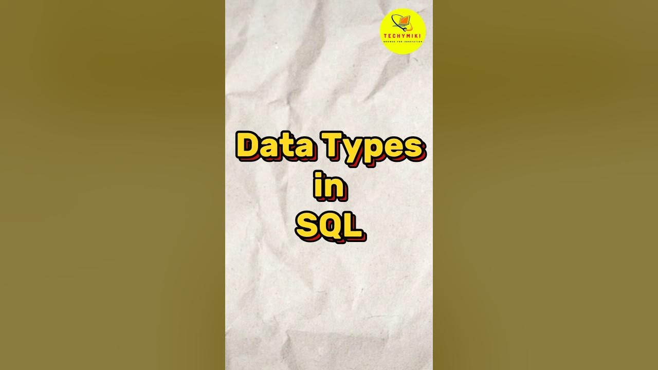 Data Types in SQL in Telugu| variables in SQL| by Techymiki for freshers #sql #databasetutorial ...