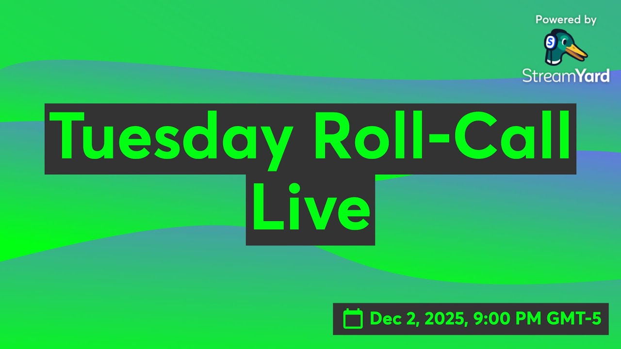 Tuesday Roll-Call Live - YouTube
