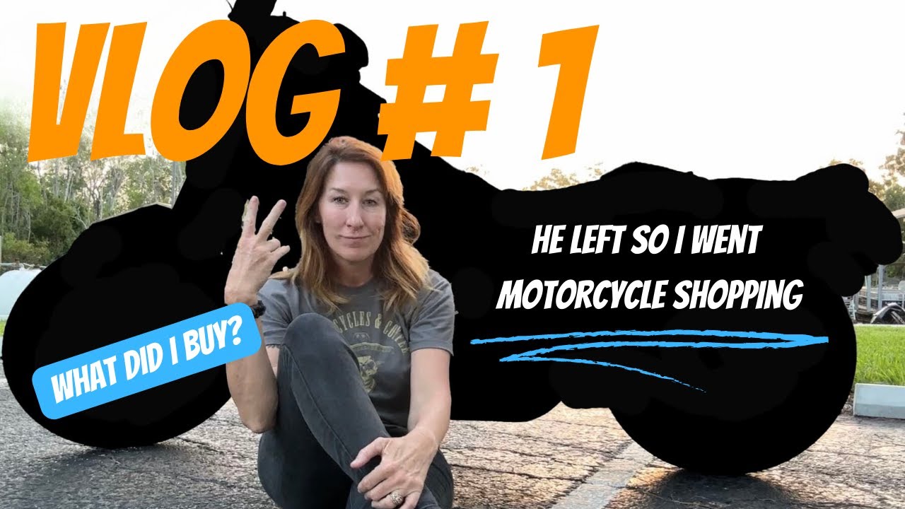 He Left Me So I Went Motorcycle Shopping - What Did I Finally Decide On ...