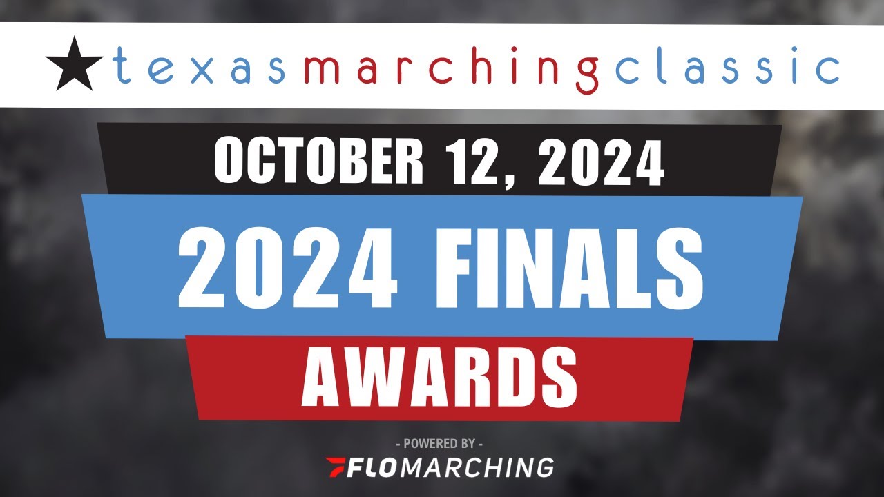 2024 TMC FINALS AWARDS - Texas Marching Classic - YouTube