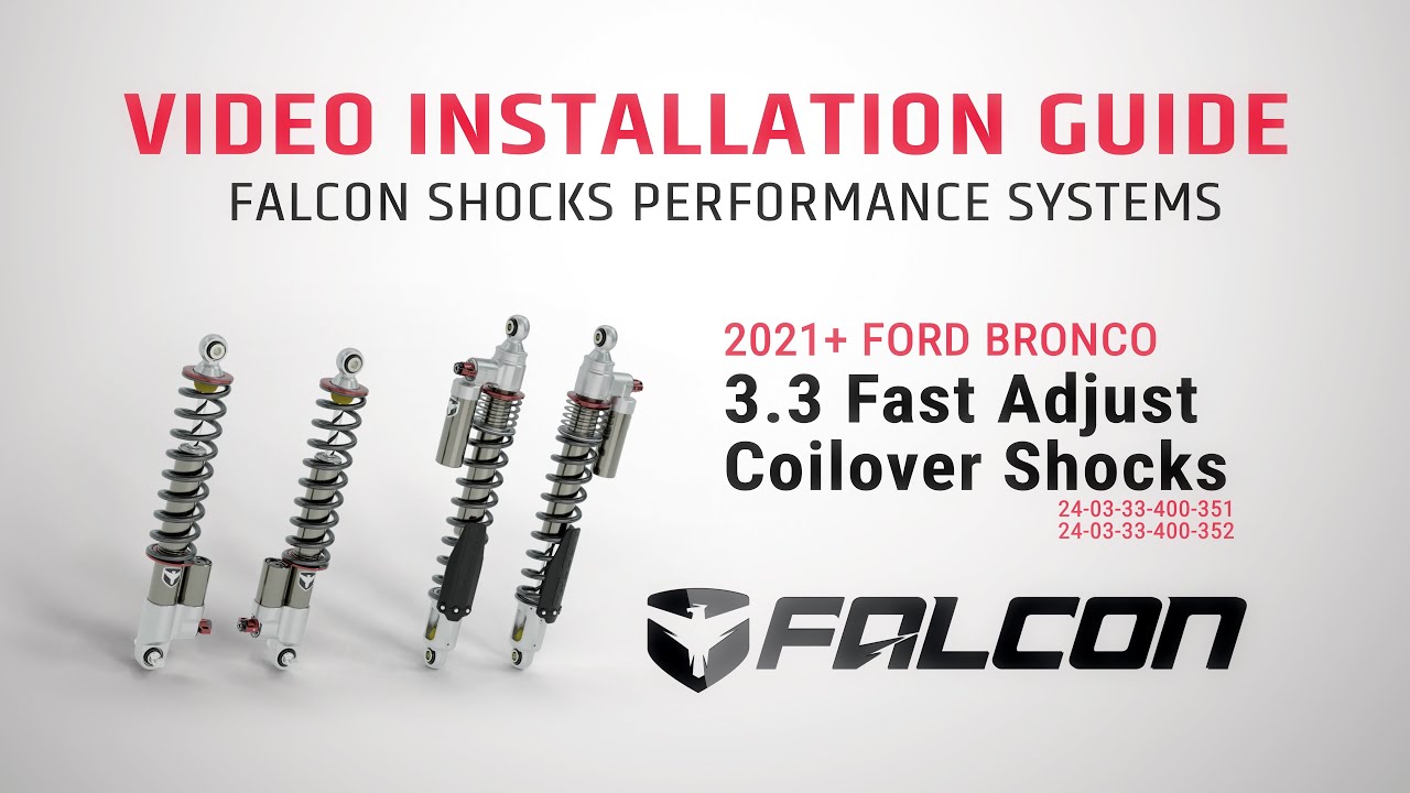 2021+ Ford Bronco: 3.3 Coilover Shocks Install | Falcon Shocks - YouTube