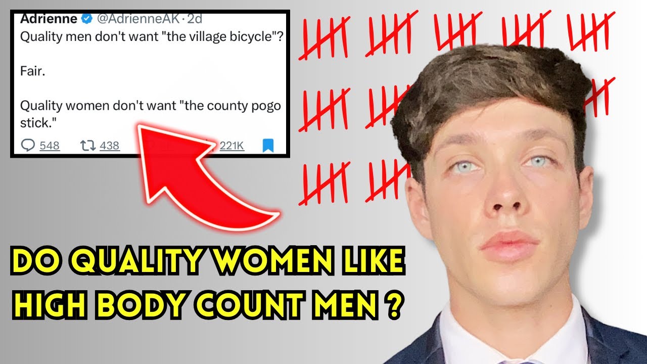 Are Men with High Body Counts Less Desirable? - YouTube
