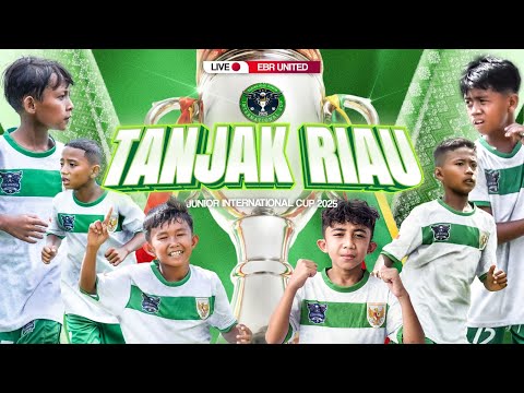 TANJAK RIAU JUNIOR INTERNATIONAL CUP 2025 - U10