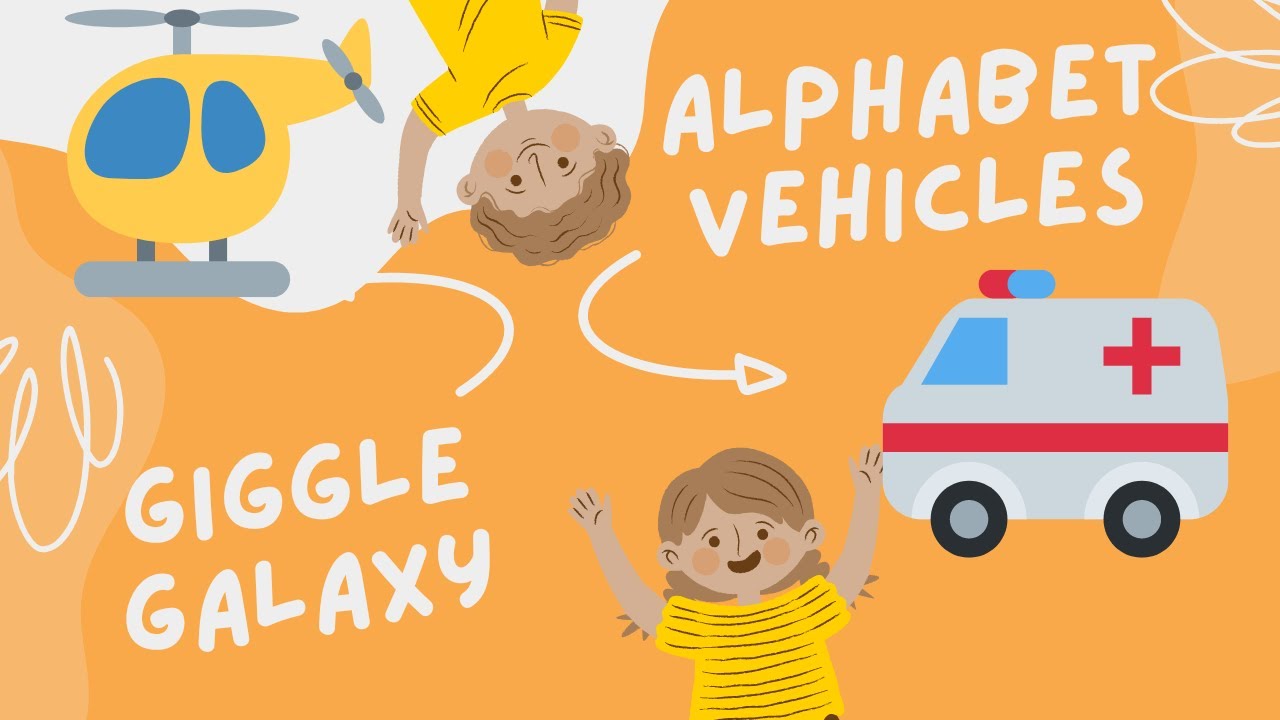 Alphabet Vehicles y Giggle Galaxy "Nursery Rhymes - YouTube