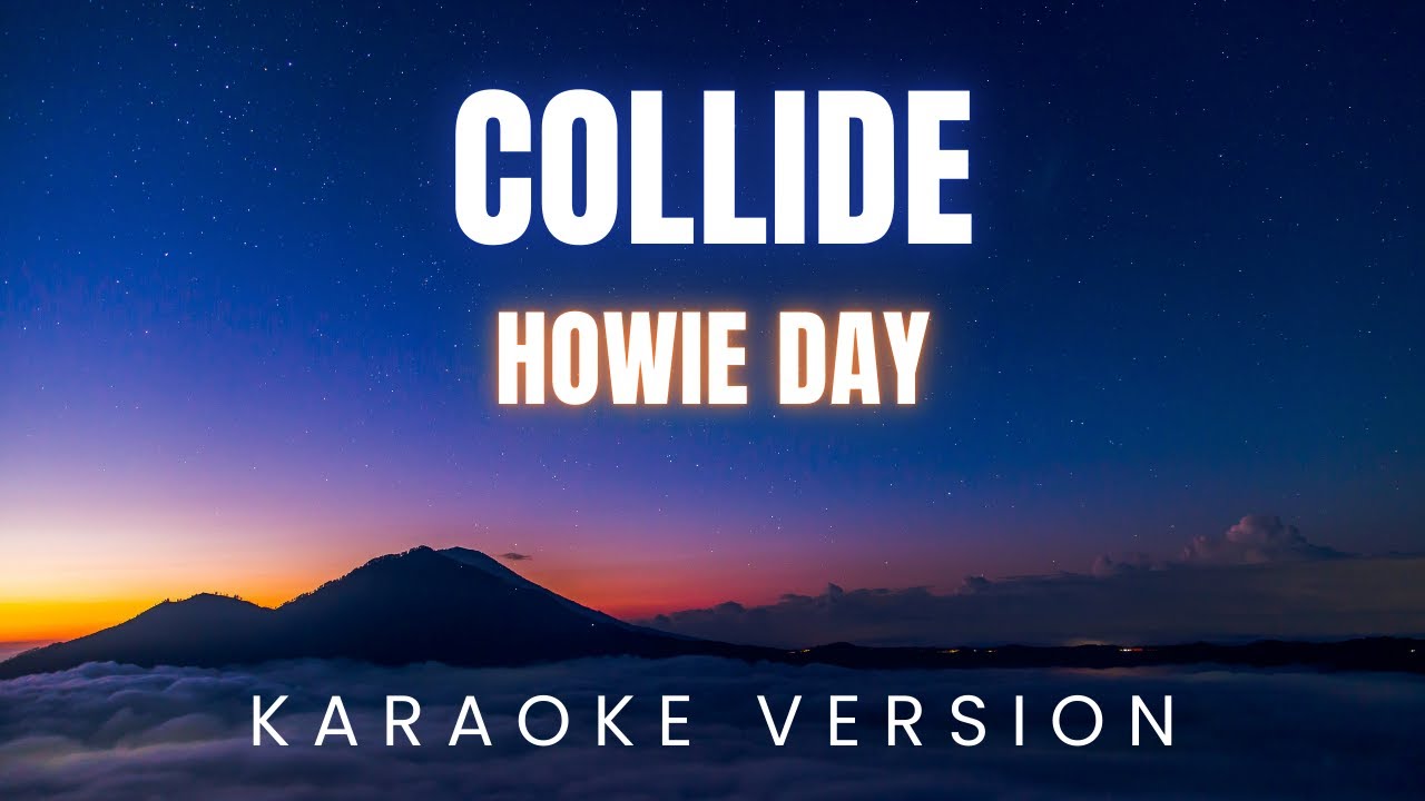 Howie Day - Collide | KARAOKE Version - YouTube