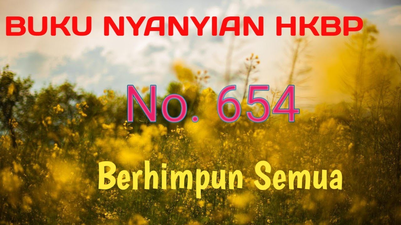 BN 654 BERHIMPUN SEMUA (BL No. 654 ) Marpungu sude #bn #buku #bukuende #magdalena - YouTube