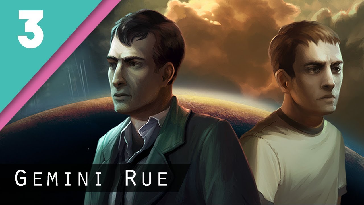 Gemini Rue // PART 3 - YouTube