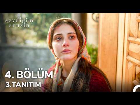 Sevdiğim Sensin 4. Bölüm 3. Tanıtım \