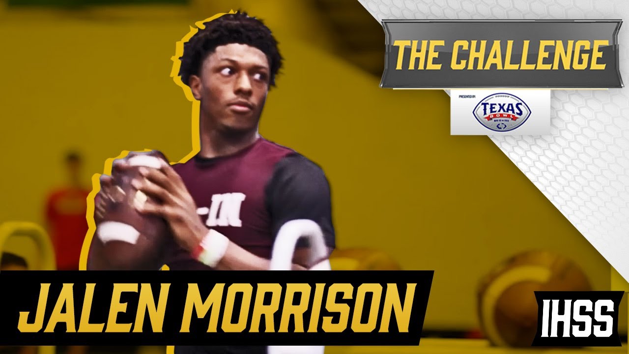 The Challenge - Houston Heights Quarterback Jalen Morrison's Qualifying ...
