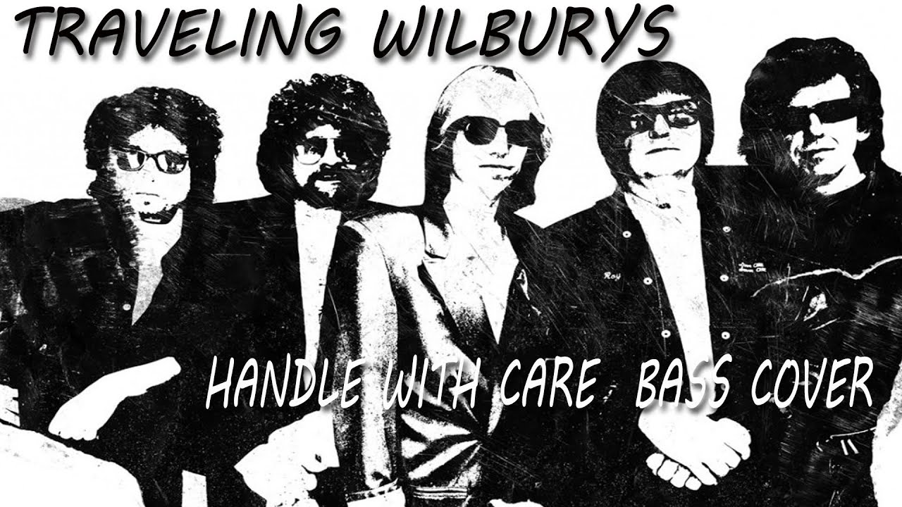 Traveling Wilburys - Handle With Care - Bass Cover w/Tab Chords - Chordify