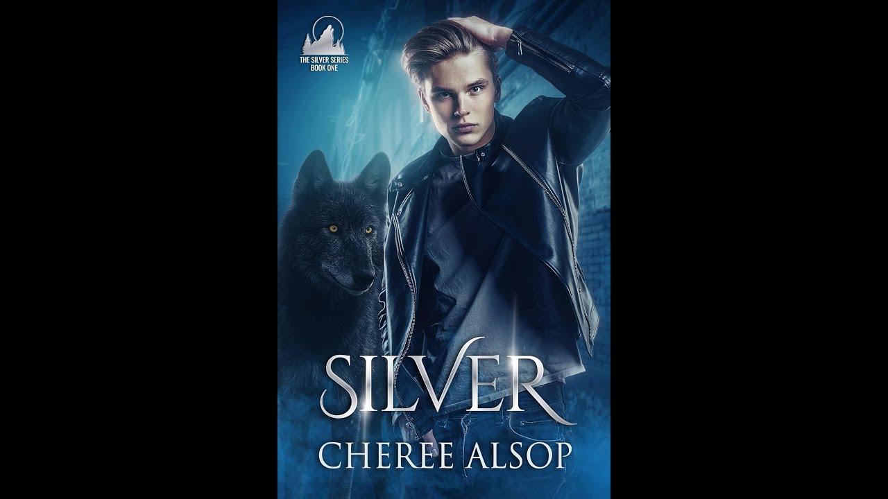 Silver: The Silver Series Book One - By Cheree Alsop (Audiobook) - YouTube