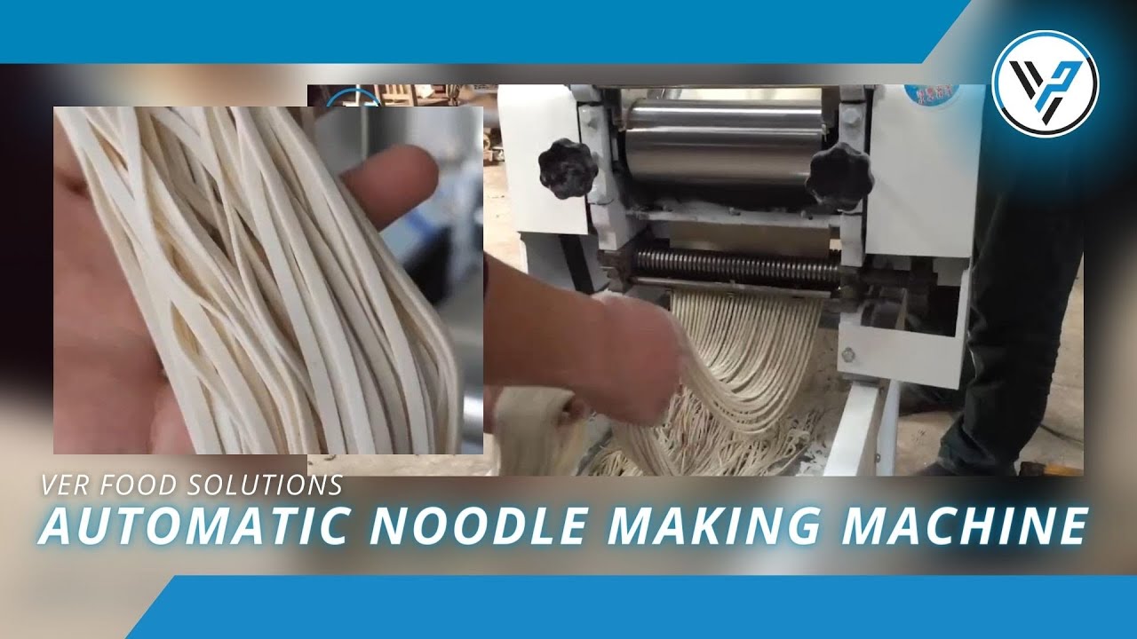Automatic Noodle Making Machine By VER Food Solutions - YouTube