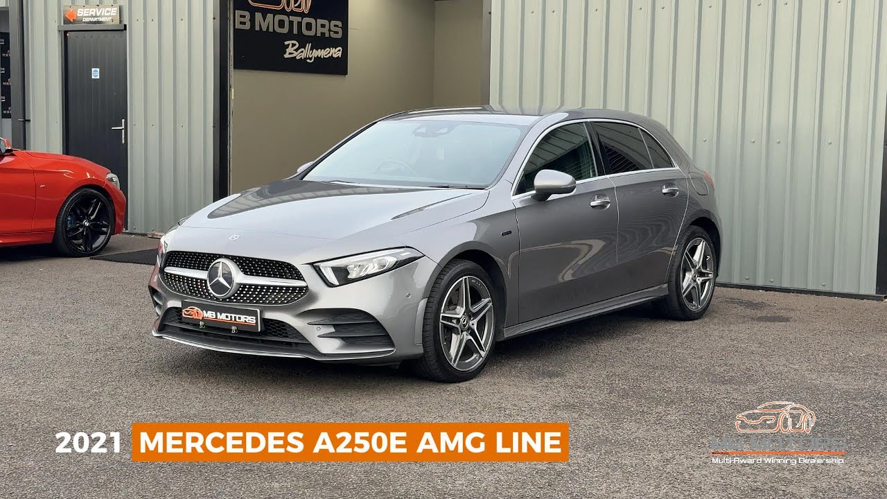 2021 Mercedes A250E AMG Line Premium Auto - MB Motors Ballymena - YouTube