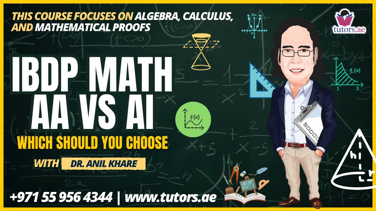 IB Math AA vs AI – Which Should You Choose? | Dr. Anil Khare - YouTube