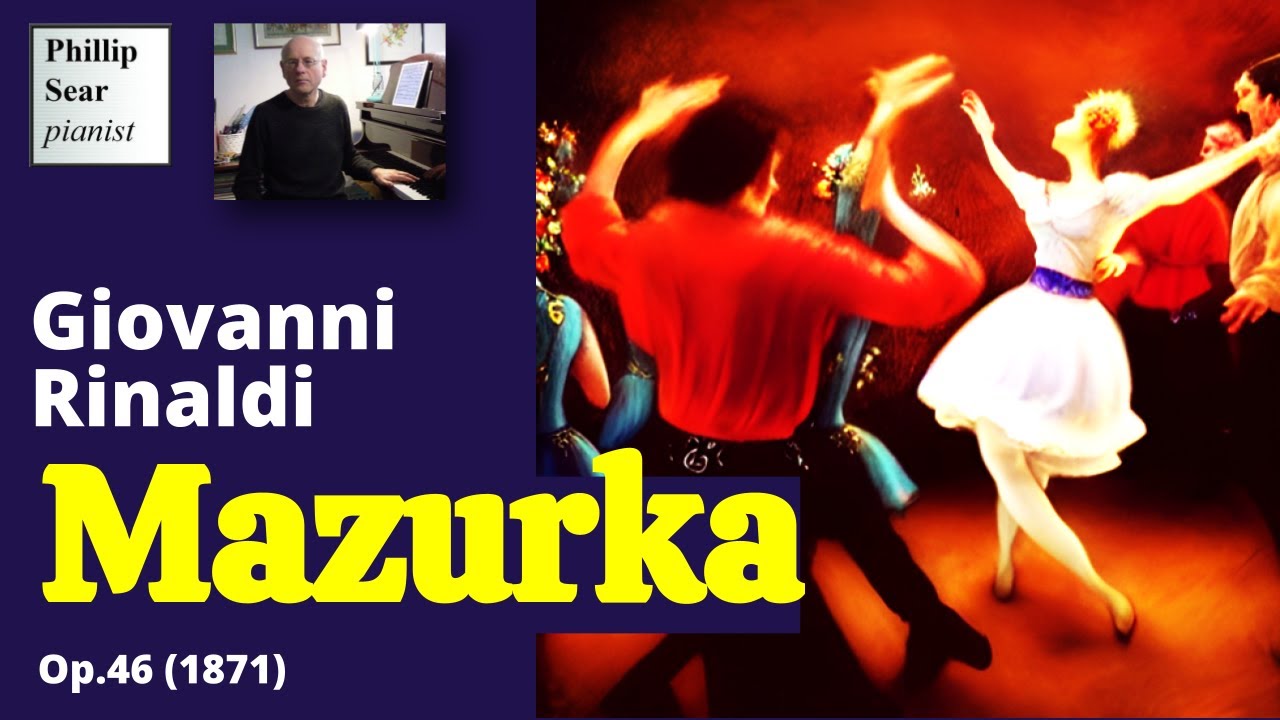 Giovanni Rinaldi: Mazurka, Op.46 - YouTube