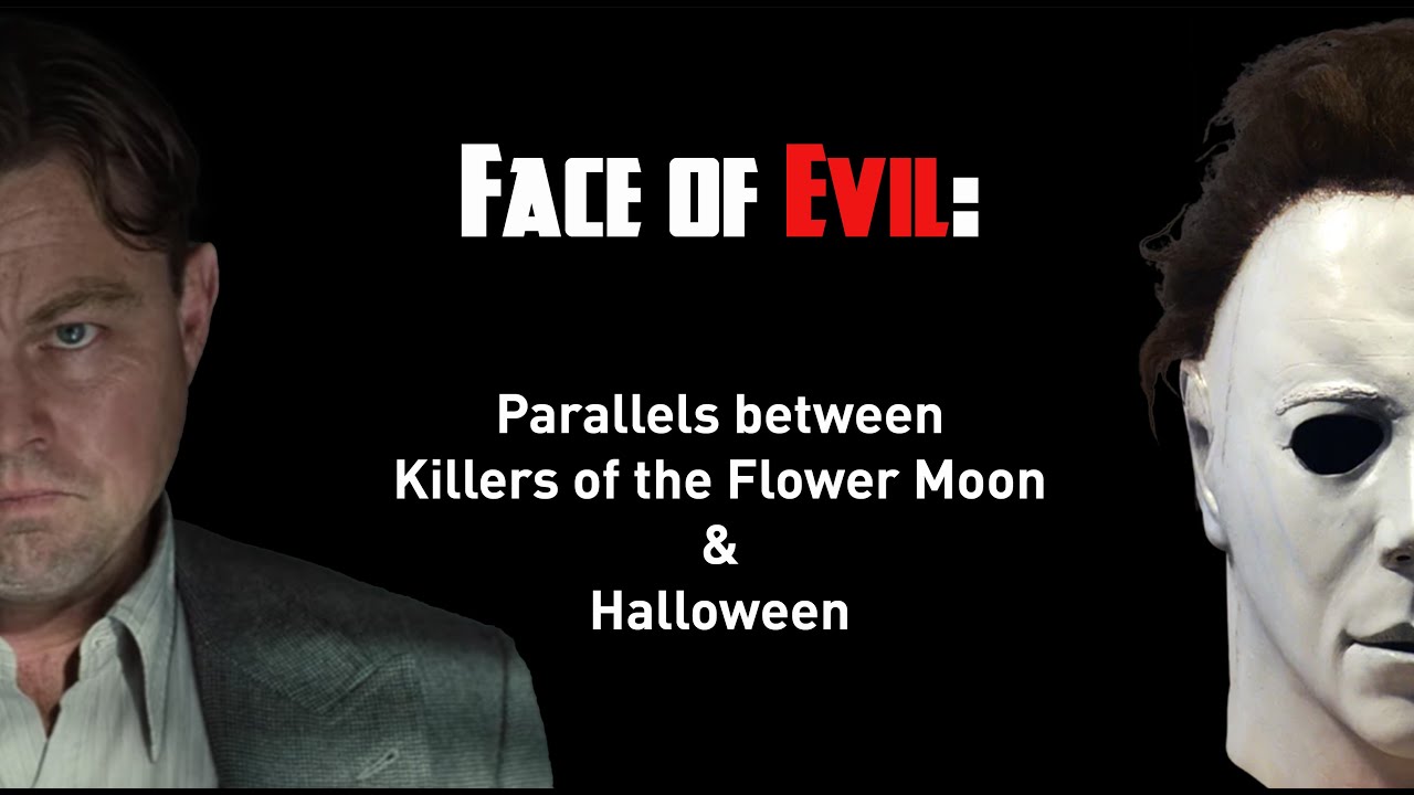 Face of Evil: Parallels between Killers of the Flower Moon and ...