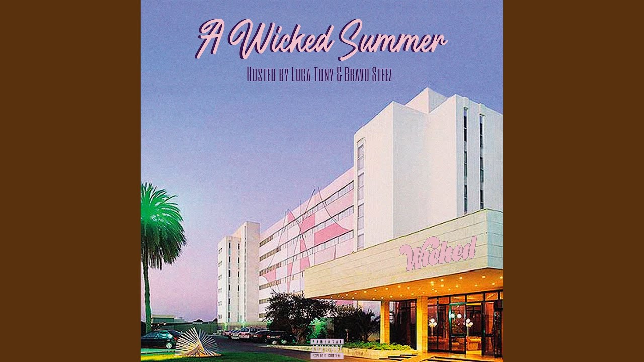 Wicked Summer - YouTube