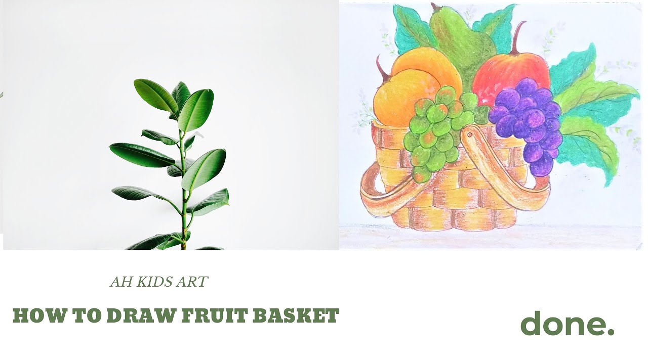 Learn How To Draw FRUIT BASKET || Simple Drawing || Oil Pastels || AH ...