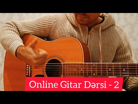 Gitarda ifa etməyi öyrənmək -1 izlahlı dərsi / Çoban Qədirli
