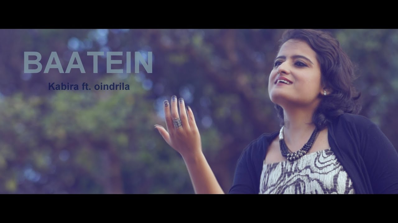 | BAATEIN | Kabira ft. Oindrila Bose | Prod. By Nani | SSS Productions ...