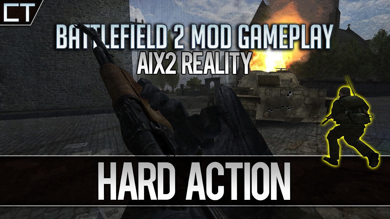 HARDPLAY - AIX2 Reality Battlefield 2 Mod Gameplay - YouTube
