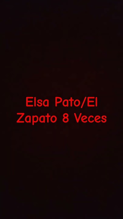 Elsa pato 8 veces - YouTube