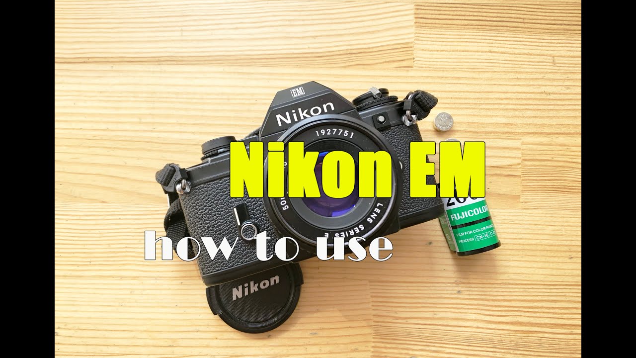 NIKON EM — The Perfect Beginner’s Film SLR? - YouTube