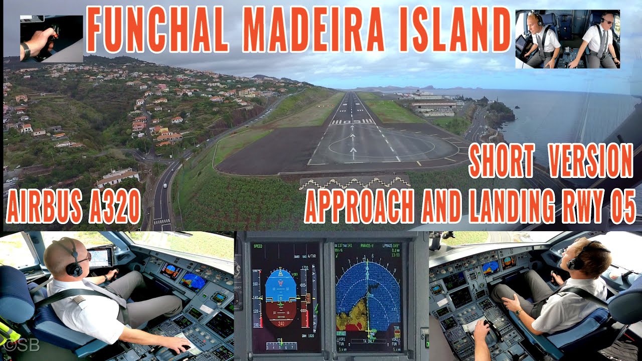 Funchal /Madeira | Deep Insights: Airbus landing runway 05 | 6 cameras ...
