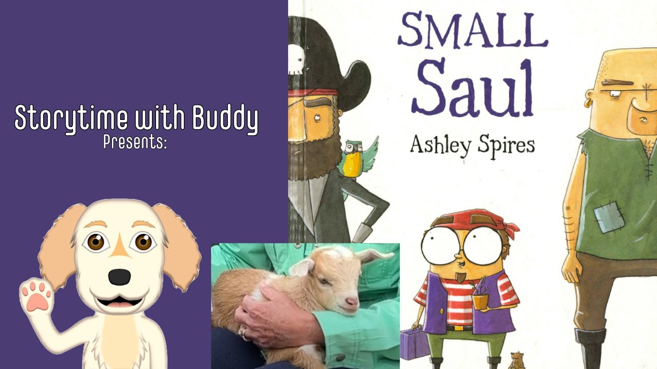 Storytime with Buddy - Small Saul by Ashley Spires - YouTube