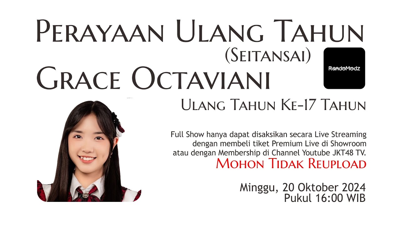 Perayaan Ulang Tahun (Seitansai) - Grace Octaviani di Show RnN JKT48 ...