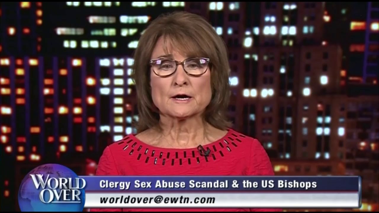 World Over - 2018-08-16 – The Clerical Abuse Crisis, Liz Yore and Brad ...