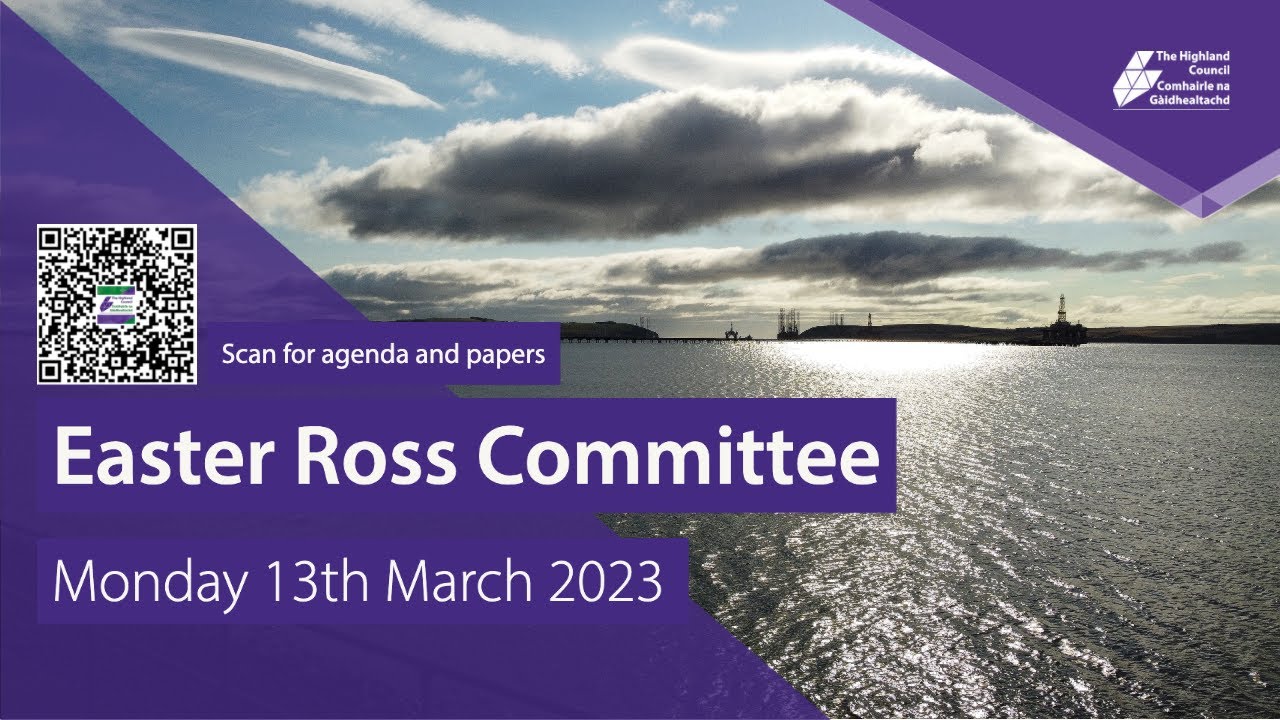 Special Meeting of the Easter Ross Committee - 13 March 2023 - YouTube