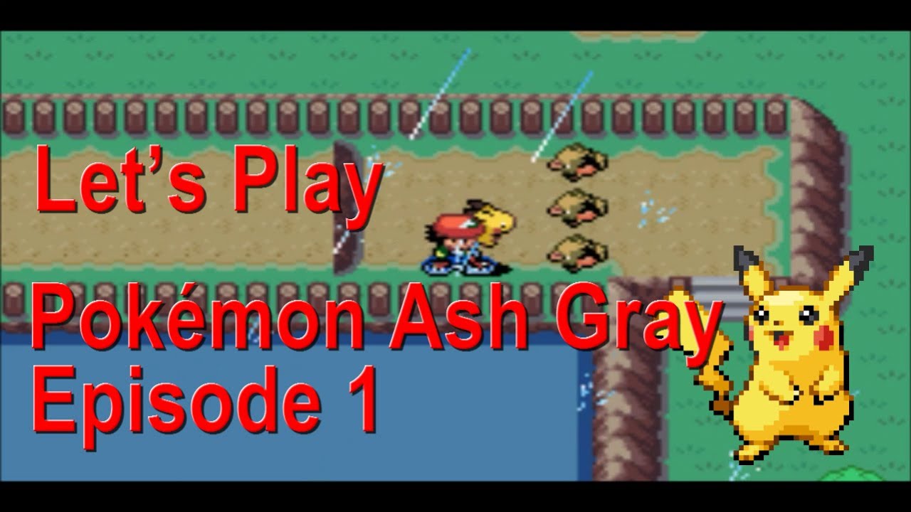 Let’s Play Pokémon Ash Gray Episode 1 - YouTube