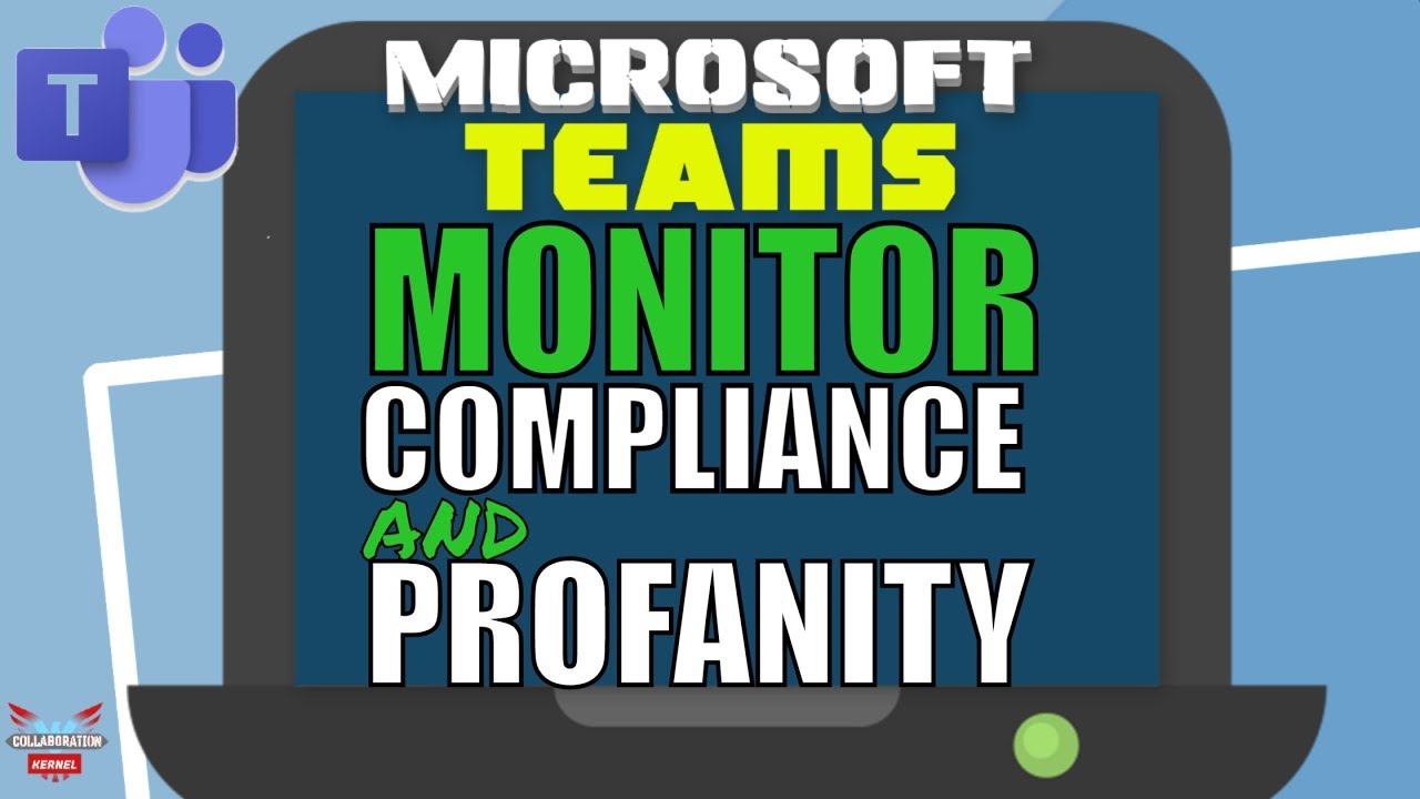 Microsoft Teams Inapproriate Language Compliance Policy - YouTube
