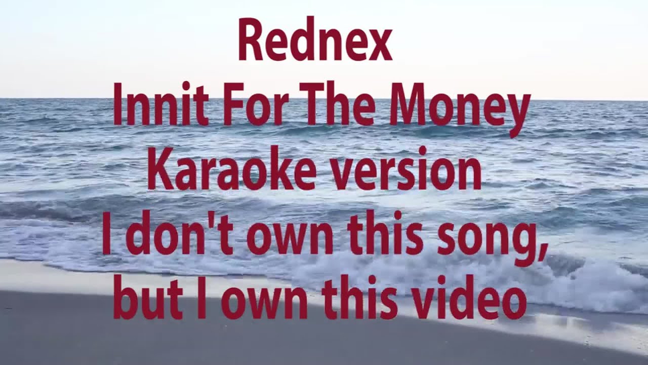 Rednex innit for the money lyrics - YouTube
