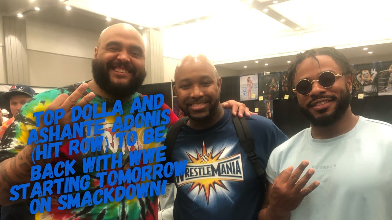 Top Dolla and Ashante Adonis ( Hit Row)to be back with WWE and to be on ...