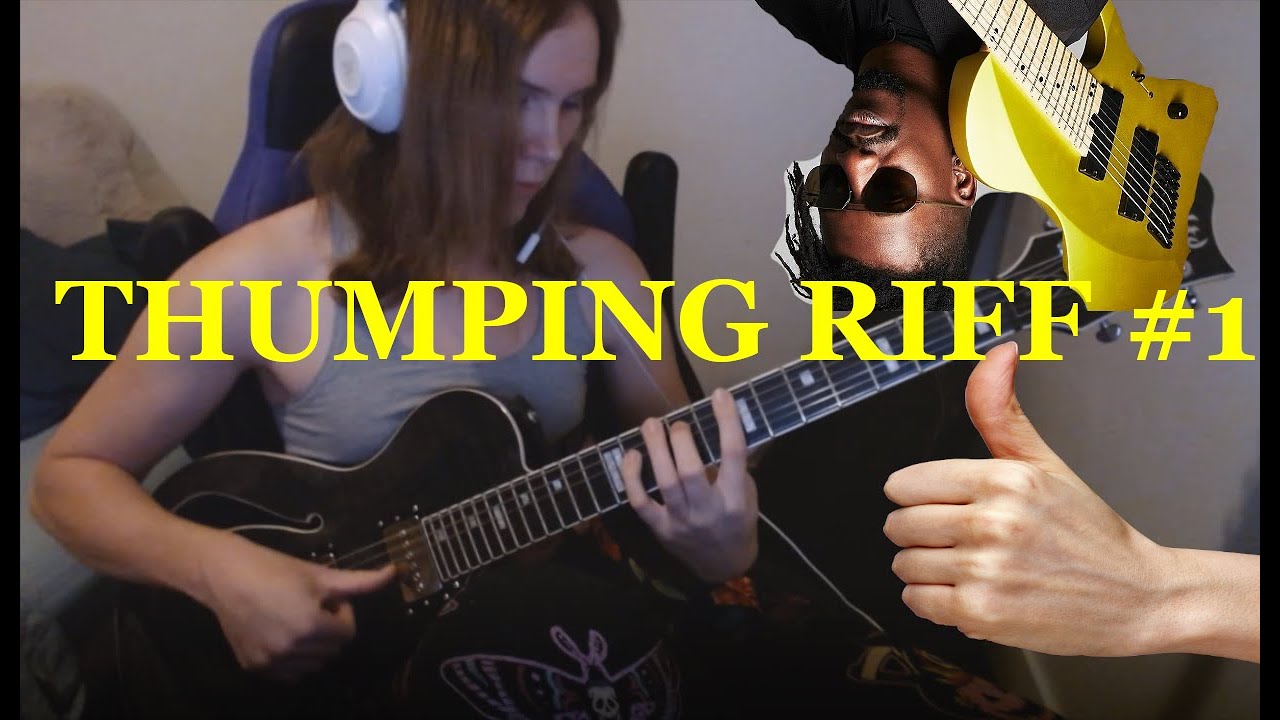Thumping Concept (Thump Riff #1) - YouTube