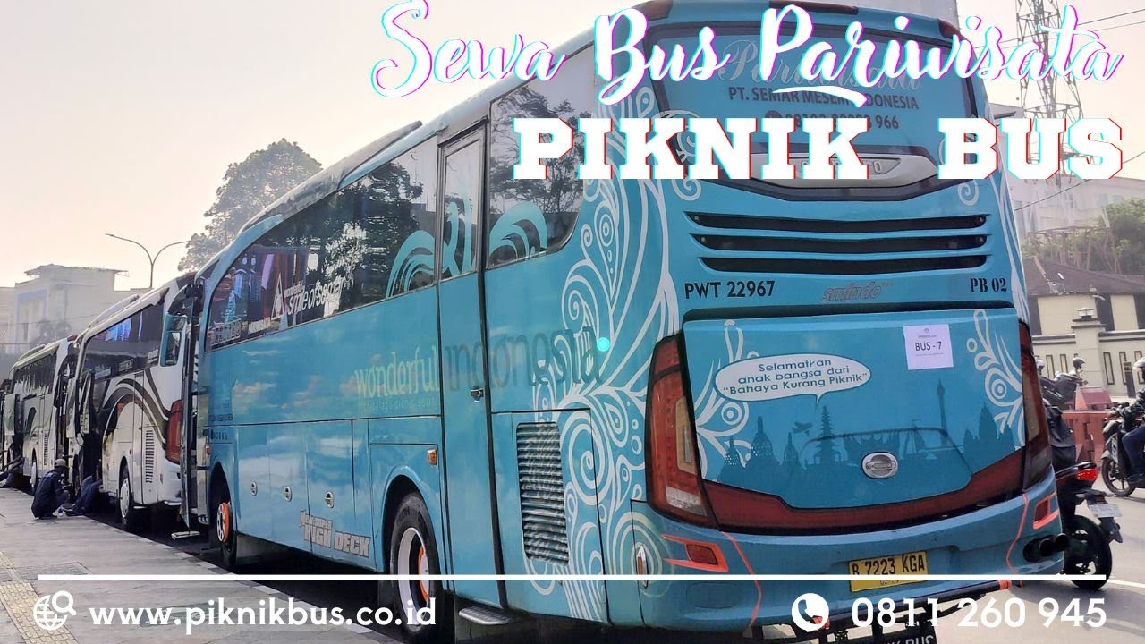 BUS PARIWISATA JAKARTA TERBAIK - PIKNIK BUS - YouTube