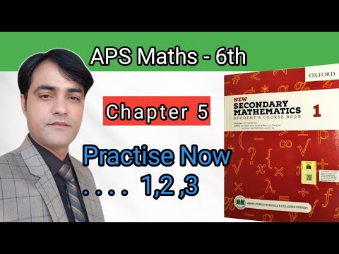 PRACTISE NOW 1 To 3 II Chapter No 5 II APS Maths Class 6th II New ...