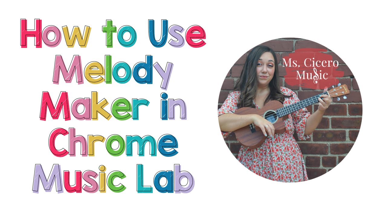 How to Use Melody Maker in Chrome Music Lab - YouTube