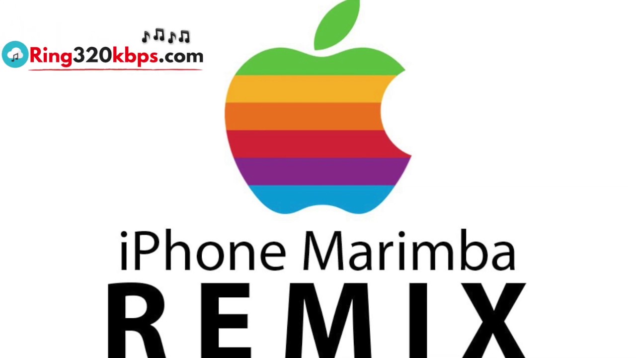 Marimba Iphone ringtone for mobile phone | Ring320kbps.com - YouTube