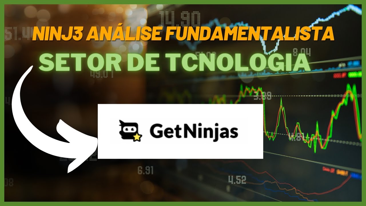 #204 NINJ3 ANÁLISE FUNDAMENTALISTA GETNINJAS - YouTube
